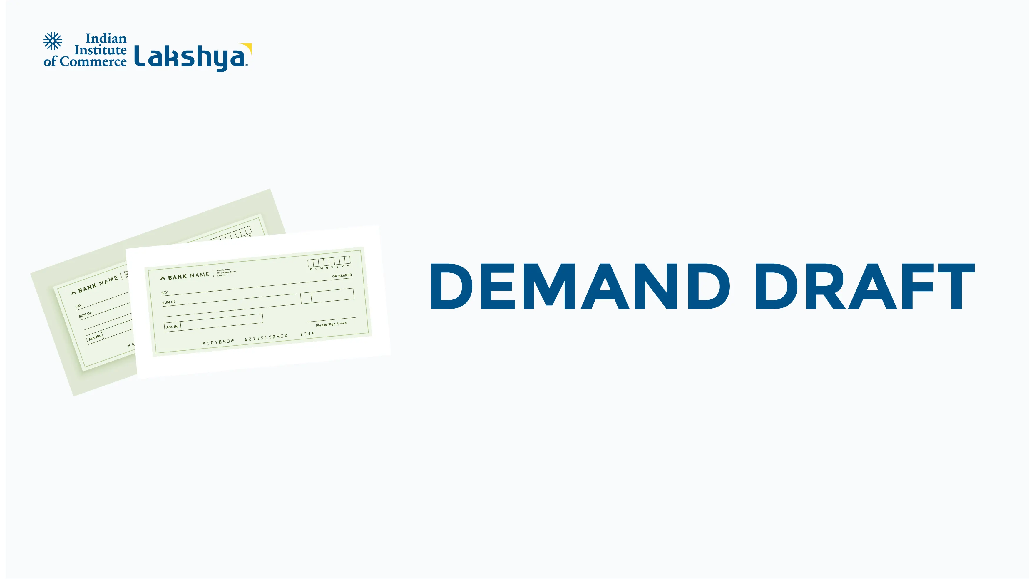 Demand Draft - Definition, How to Issue & Charges