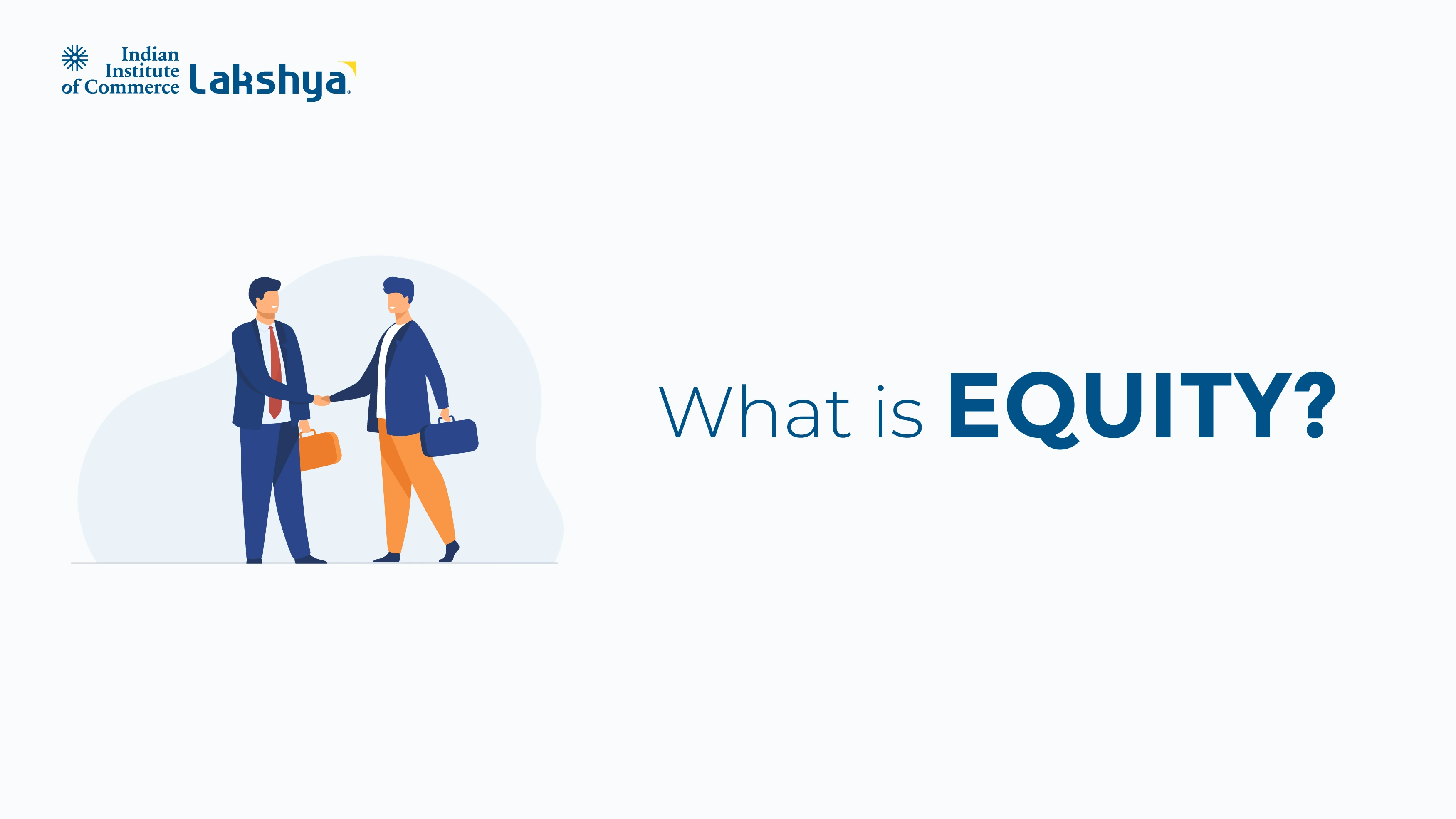 What is Equity? - Meaning & Types