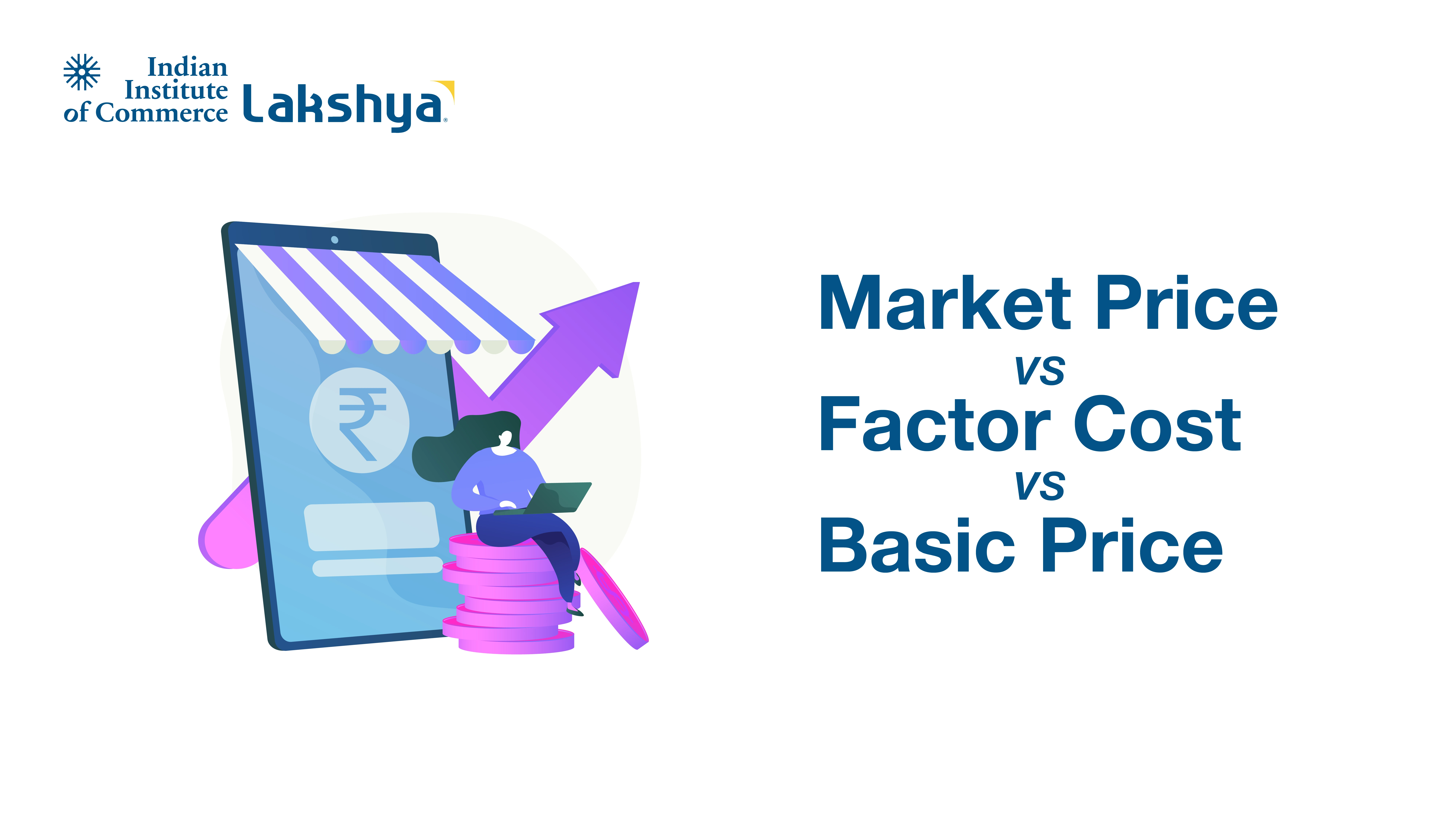 Factor Cost - Breakdown of Key Concepts