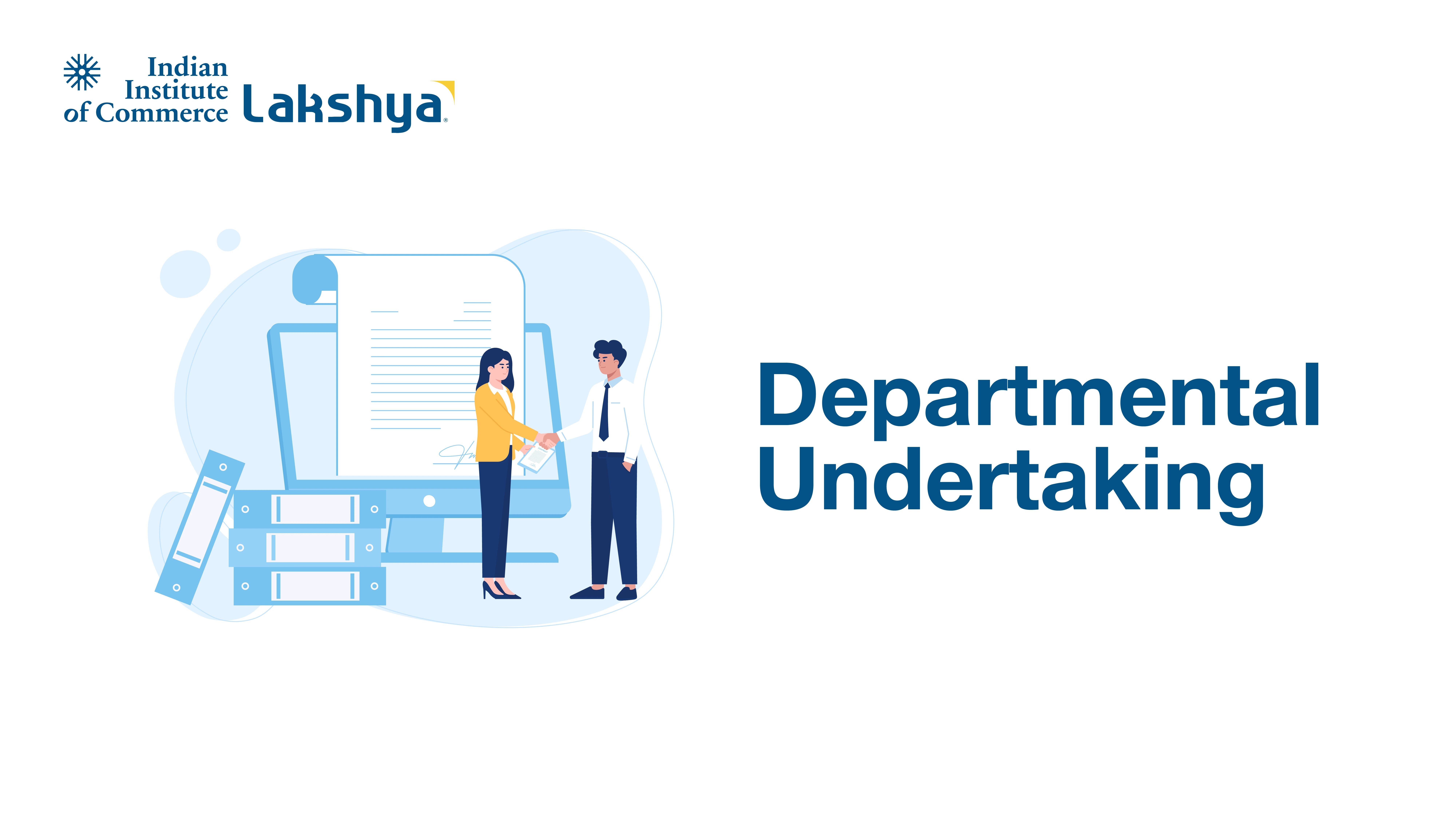 Departmental Undertaking - Key Concepts Explained