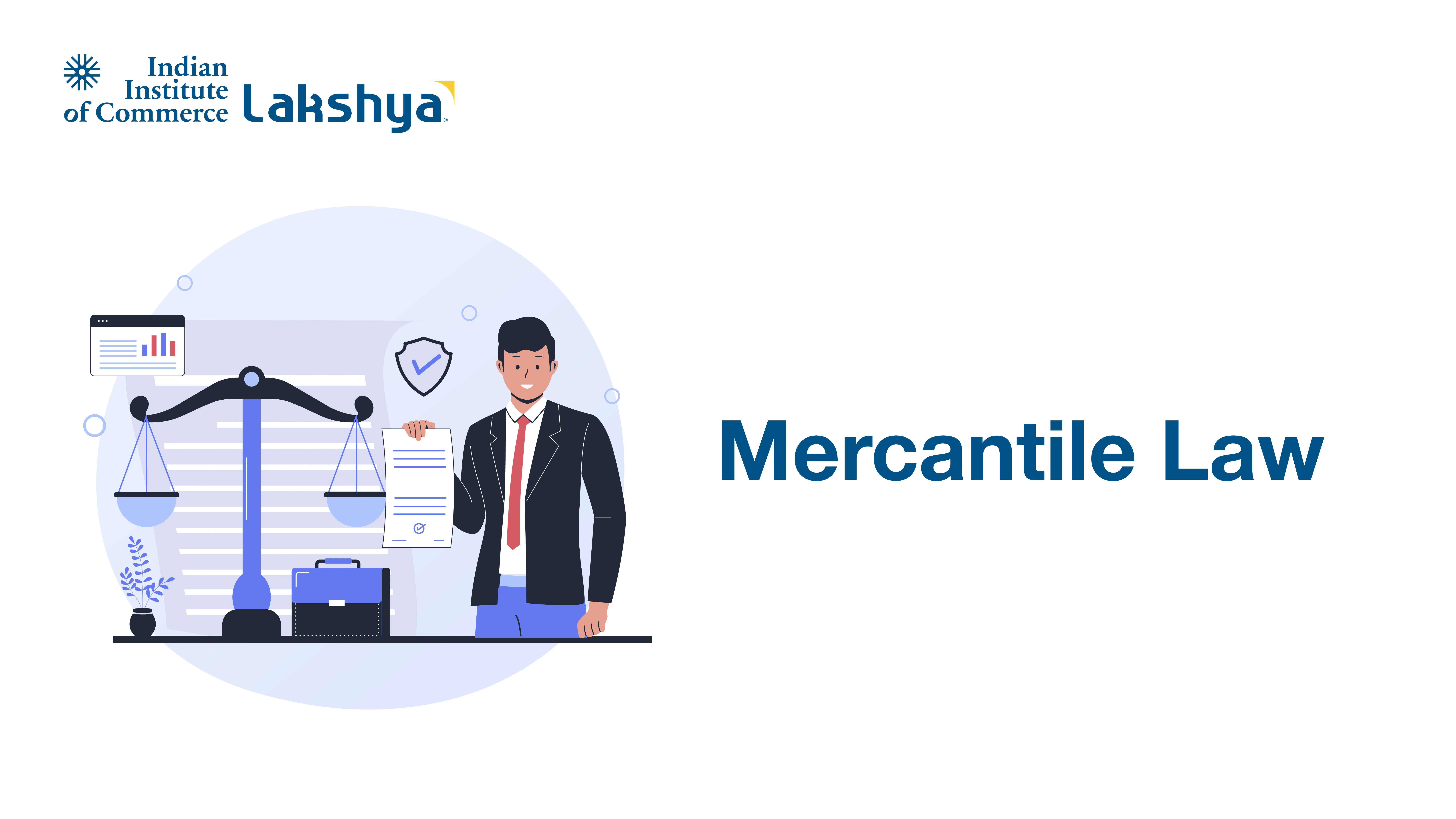 Mercantile Law - Understanding the Concept