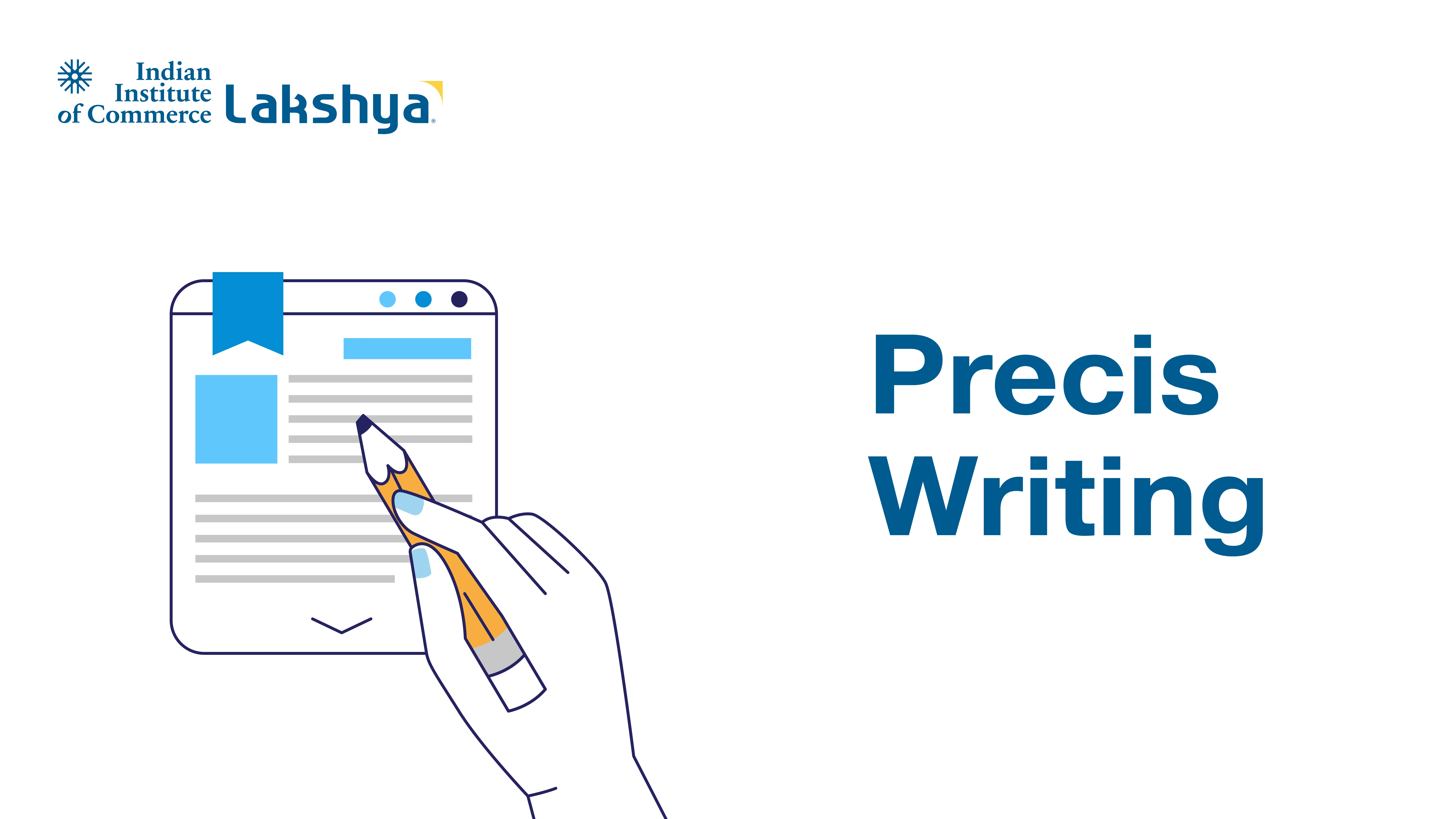 Precis Writing - Definition, Steps & Sample