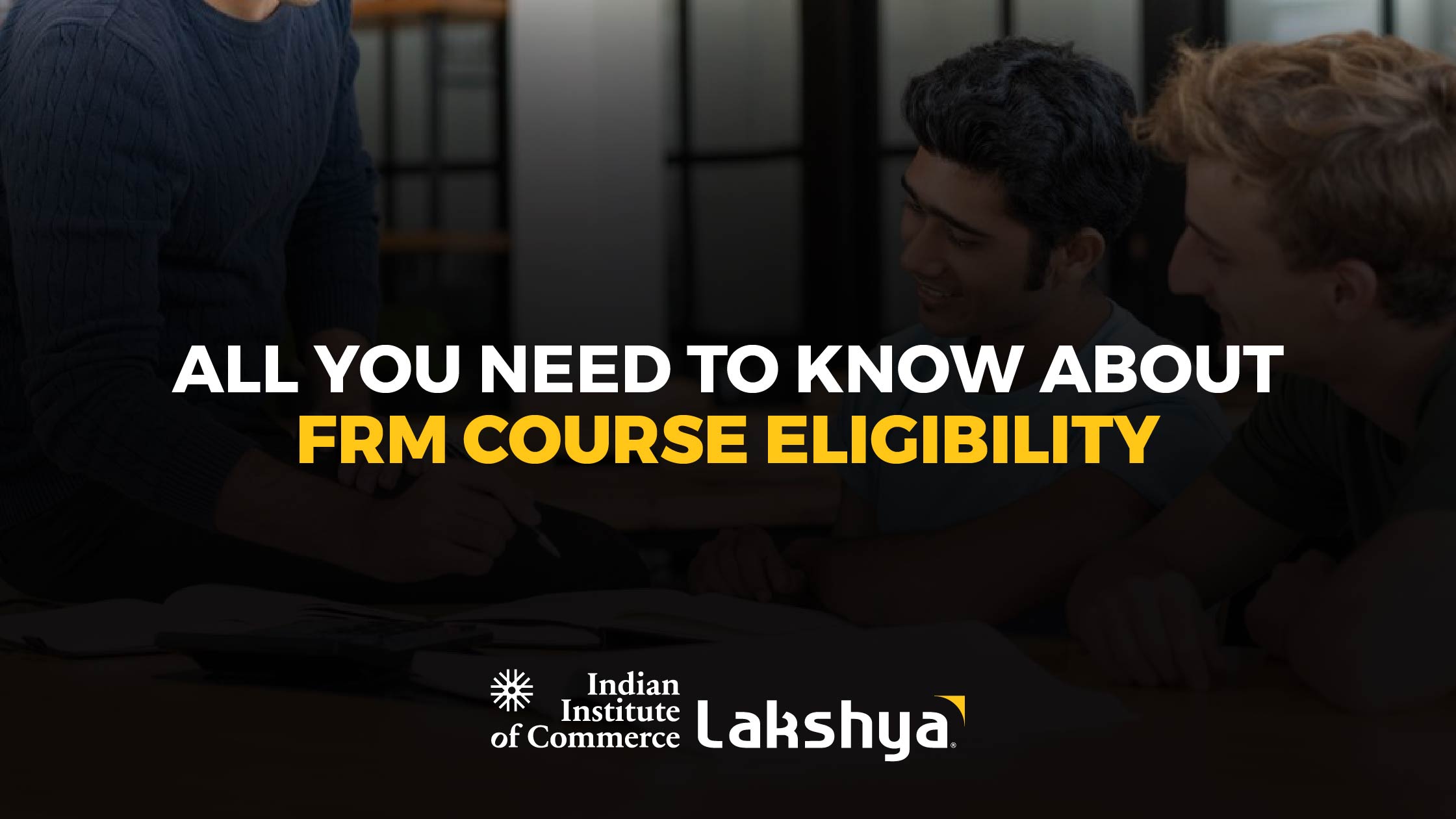 What is CIMA? - Course Details, Syllabus, Eligibility, Duration, Fees