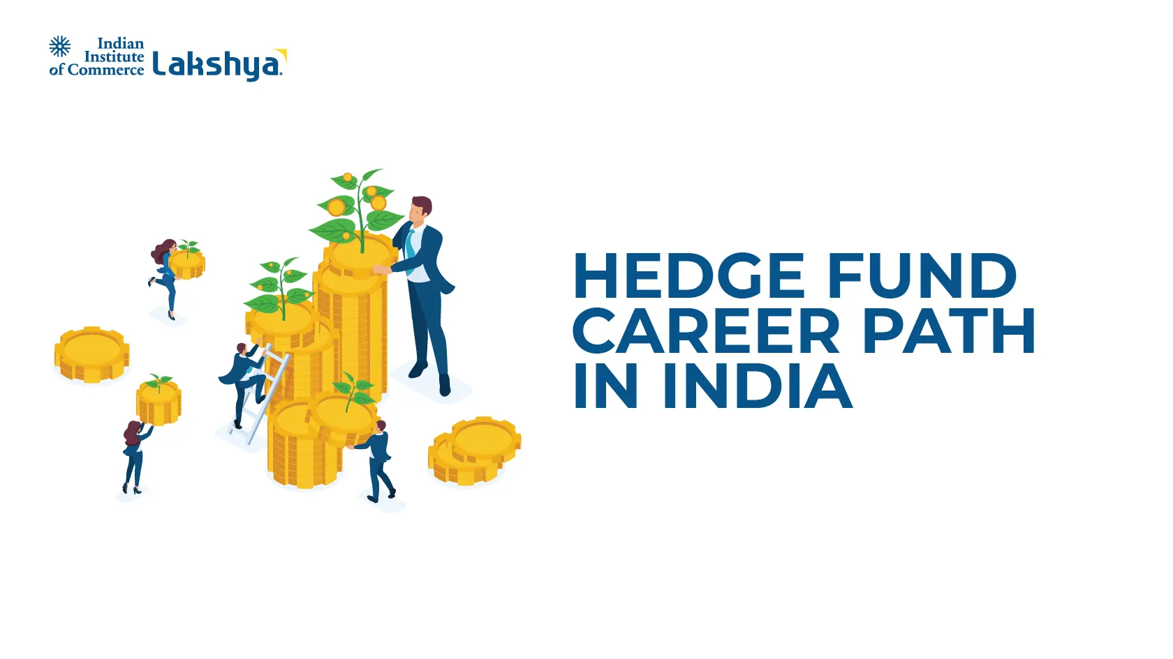 Hedge Fund Career Path in India - Roles, Requirements & Salaries