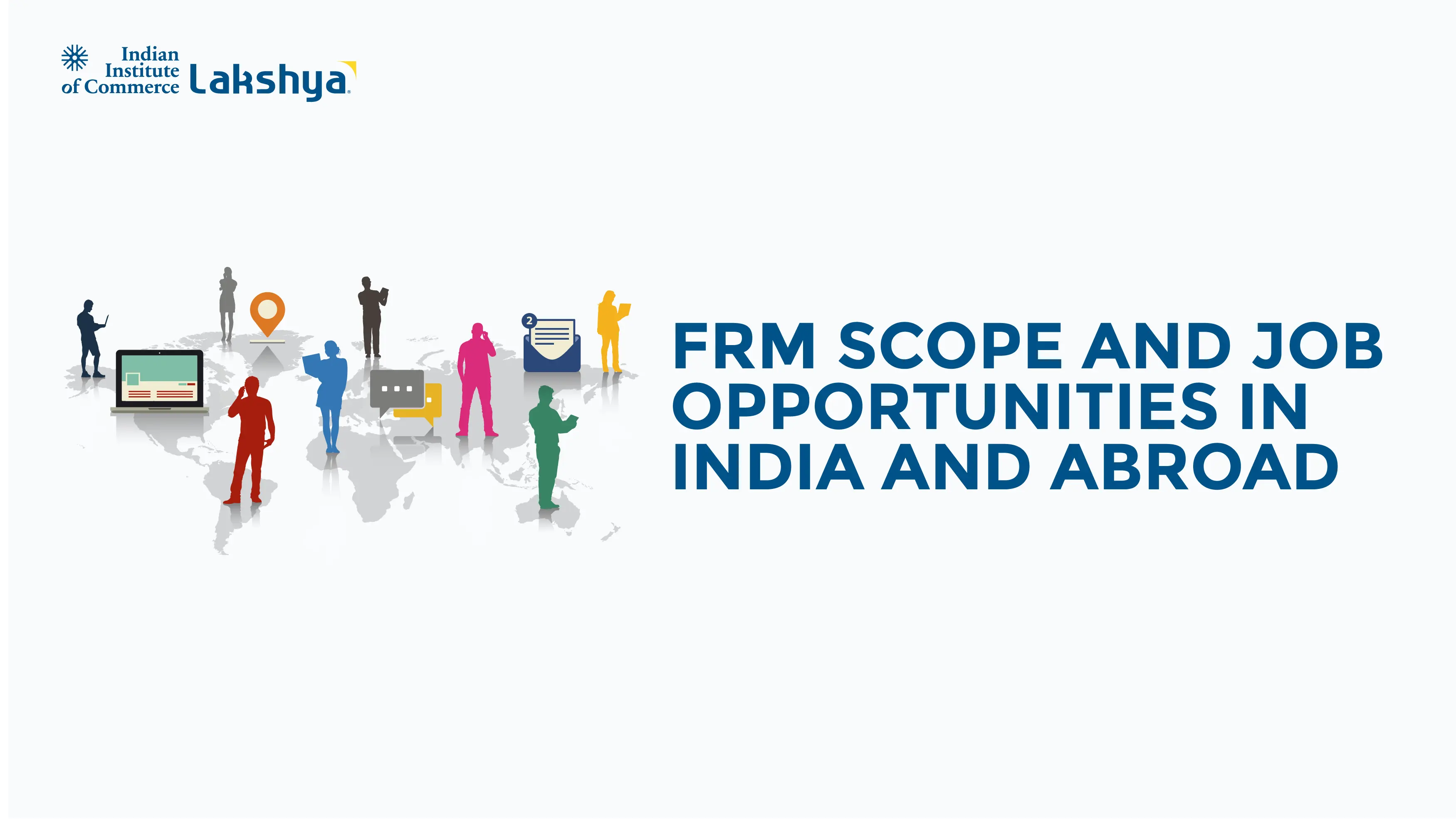 FRM Scope and Job Opportunities in India and Abroad