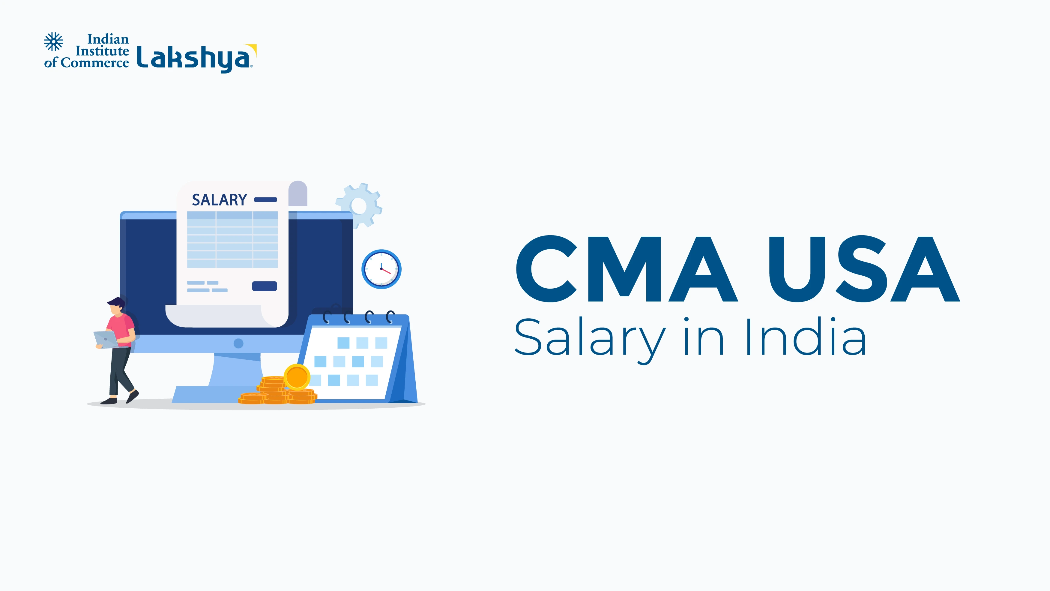 CMA USA Salary in India - Average CMA Salary | Scope of US CMA in India