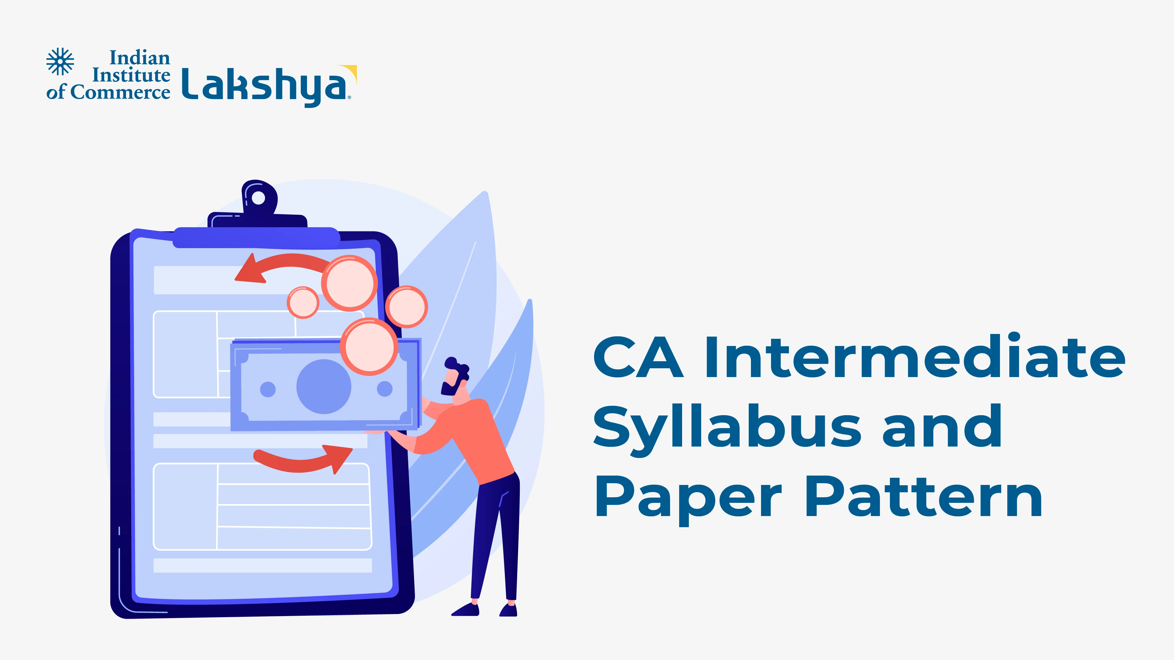 CSEET Syllabus & Paper Pattern 2025: Detailed Explanation!