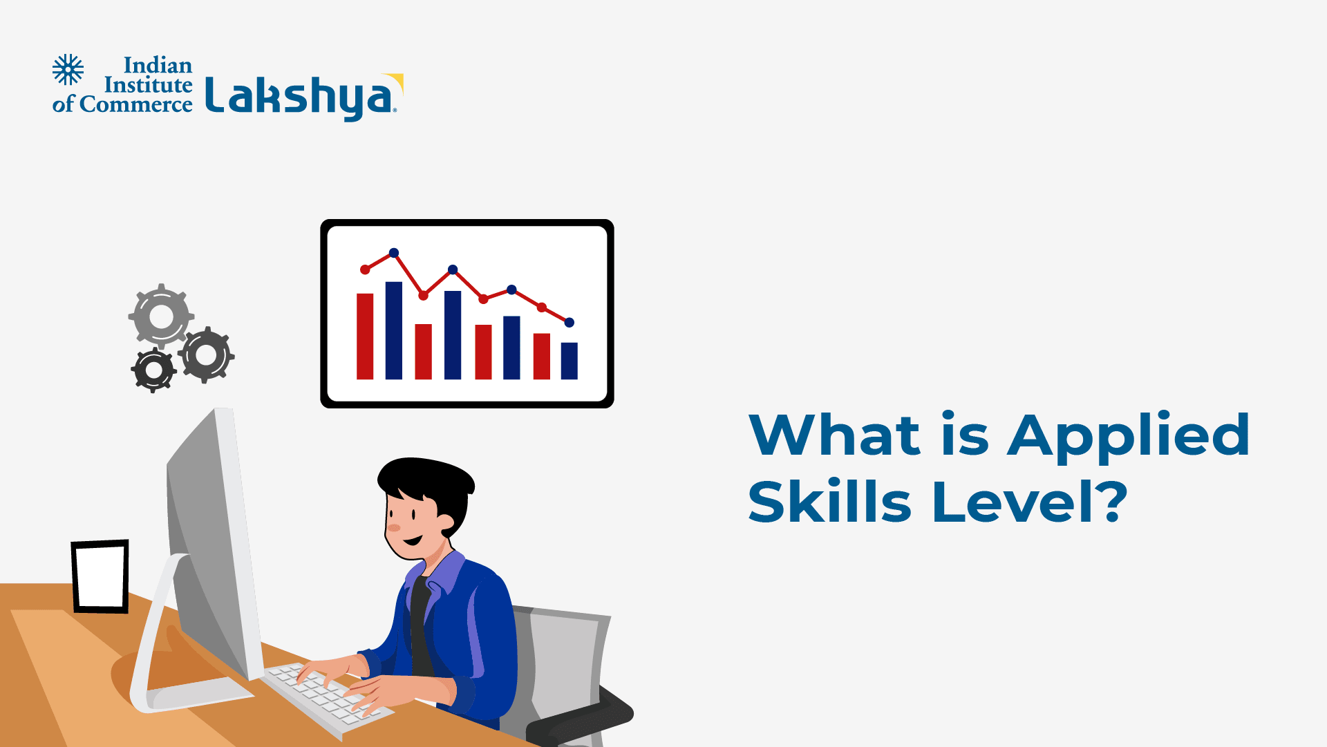 What is the Applied Skills Level in ACCA?: A Detailed Guide