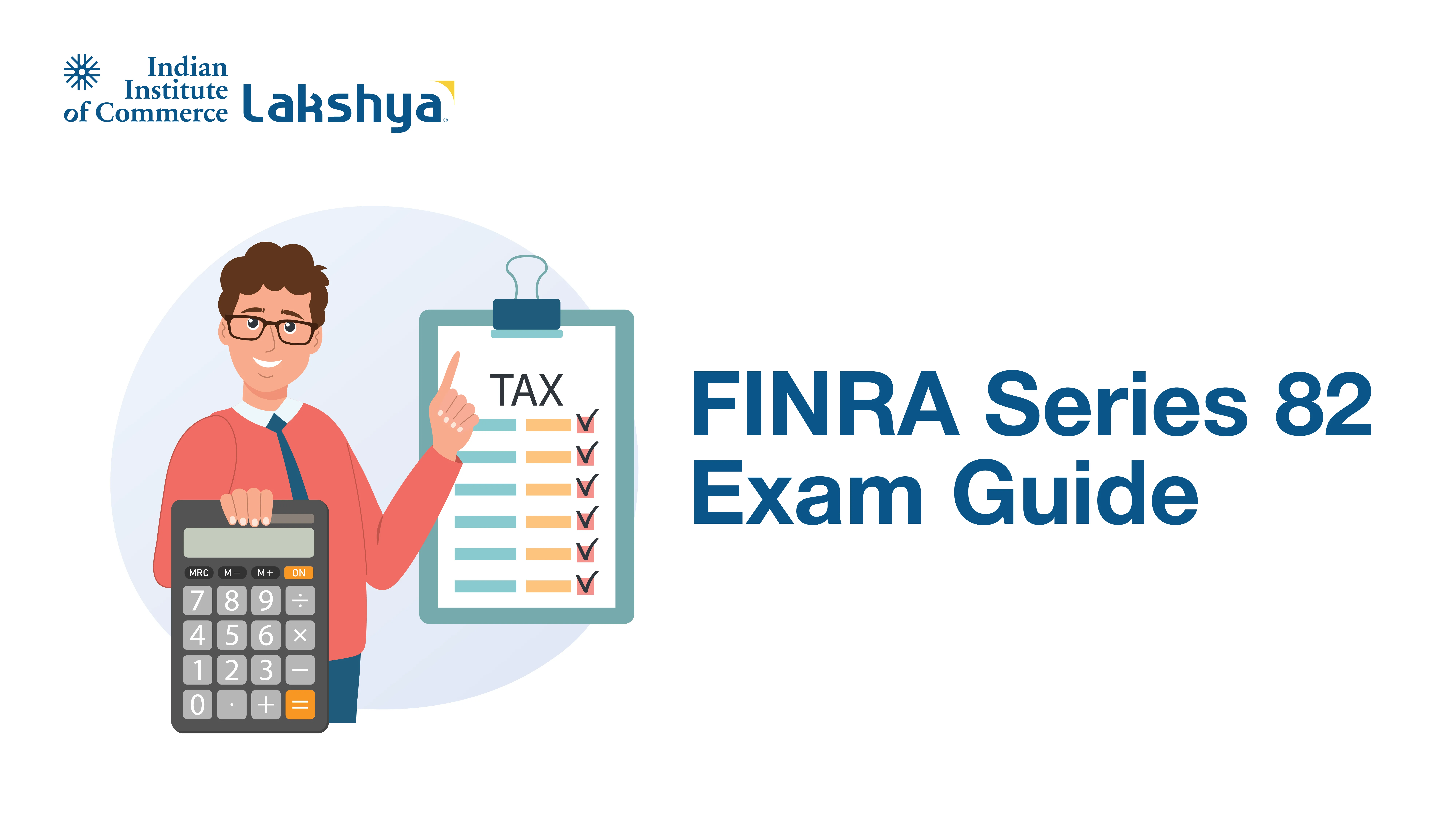 FINRA Series 99 Exam Guide: Syllabus & Tips