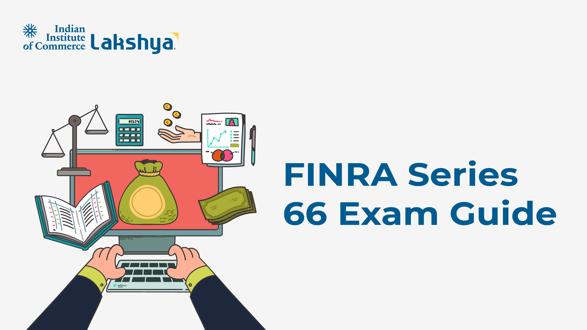 FINRA Series 24 Exam Guide: Eligibility & Exam Tips