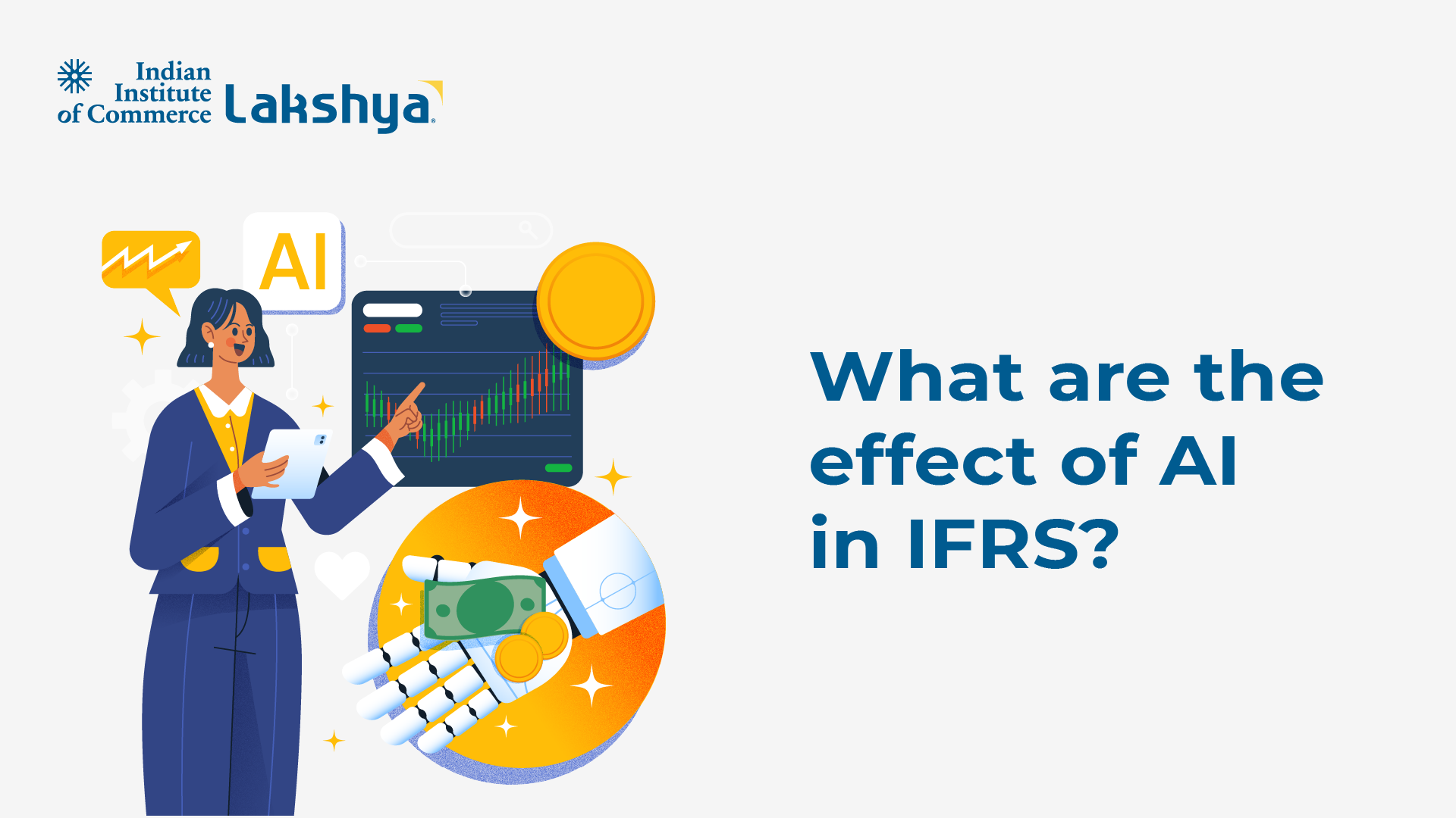IFRS History: Origin, Evolution & key Milestones