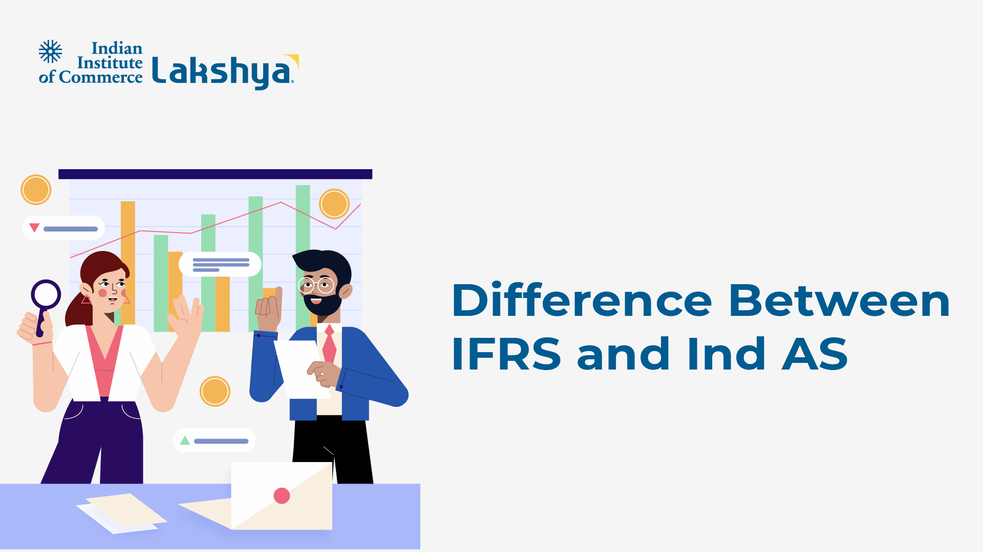 The Difference Between IFRS and Ind AS: Key Comparisons