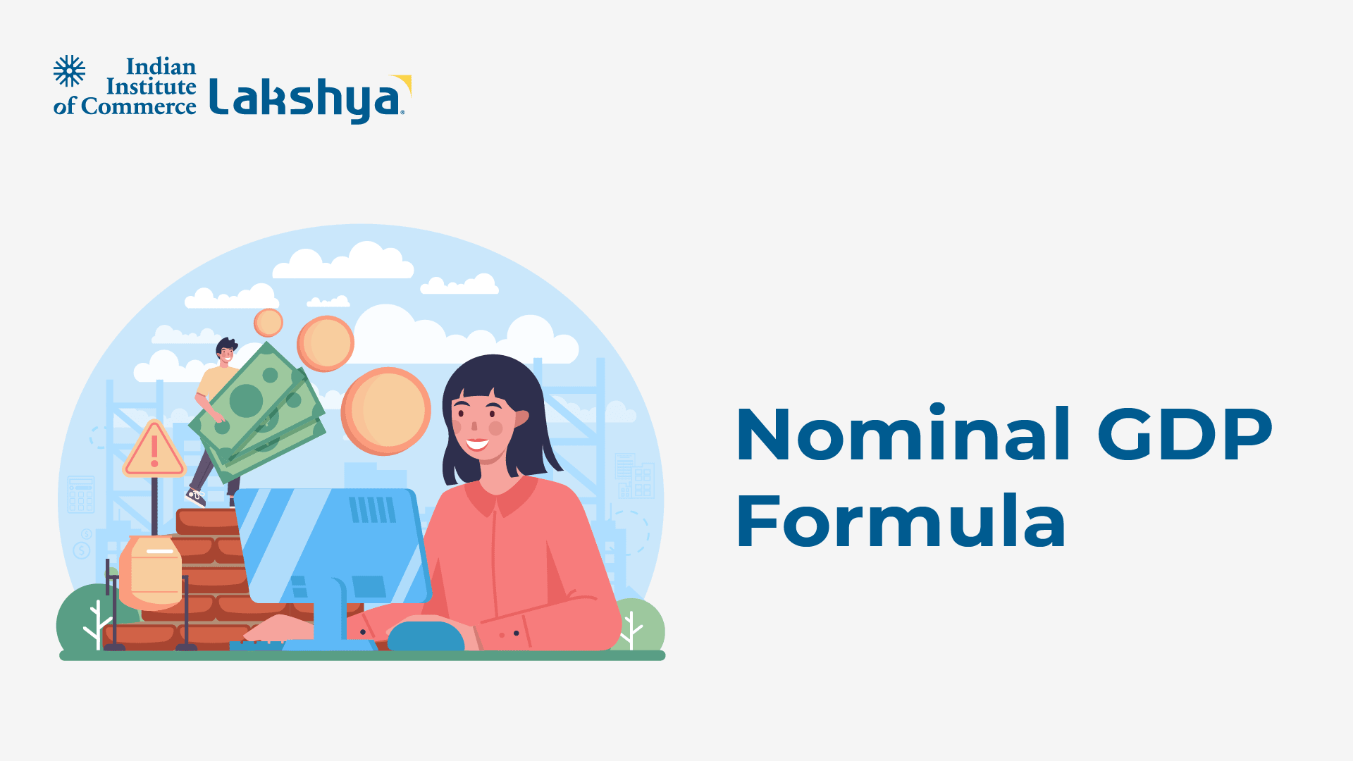 Nominal GDP Formula: Solved Example & Importance